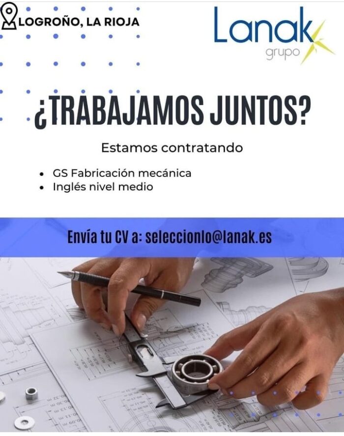 Ofertas de Empleo de lanak logrono diseno en fabricacion mecanica - Empresa de Trabajo Temporal